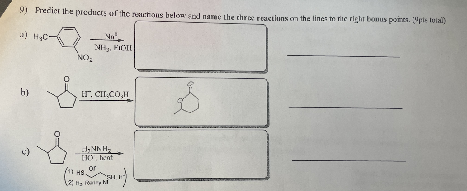 9) Predict the products of the reactions below and | Chegg.com