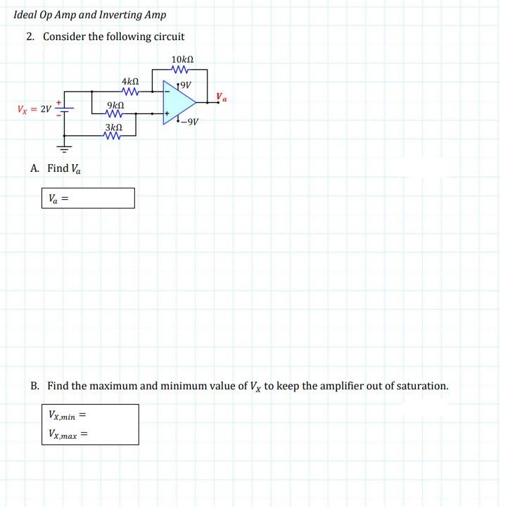 Solved Ideal Op Amp and Inverting Amp 2. Consider the | Chegg.com