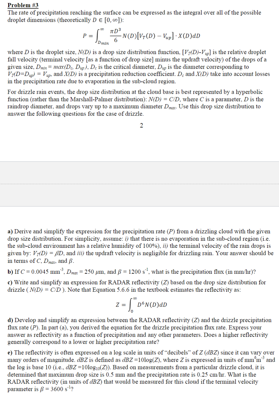 Solved Problem #3The rate of precipitation reaching the | Chegg.com
