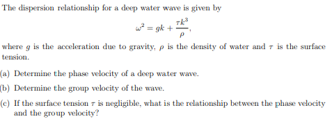 Solved P The dispersion relationship for a deep water wave | Chegg.com