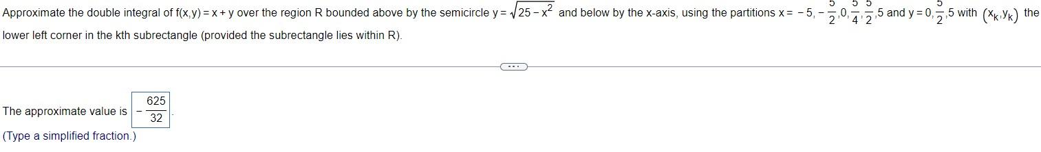 Solved Approximate the double integral of f(x,y)=x+y over | Chegg.com