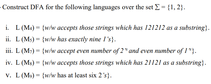 Solved Construct DFA for the following languages over the | Chegg.com
