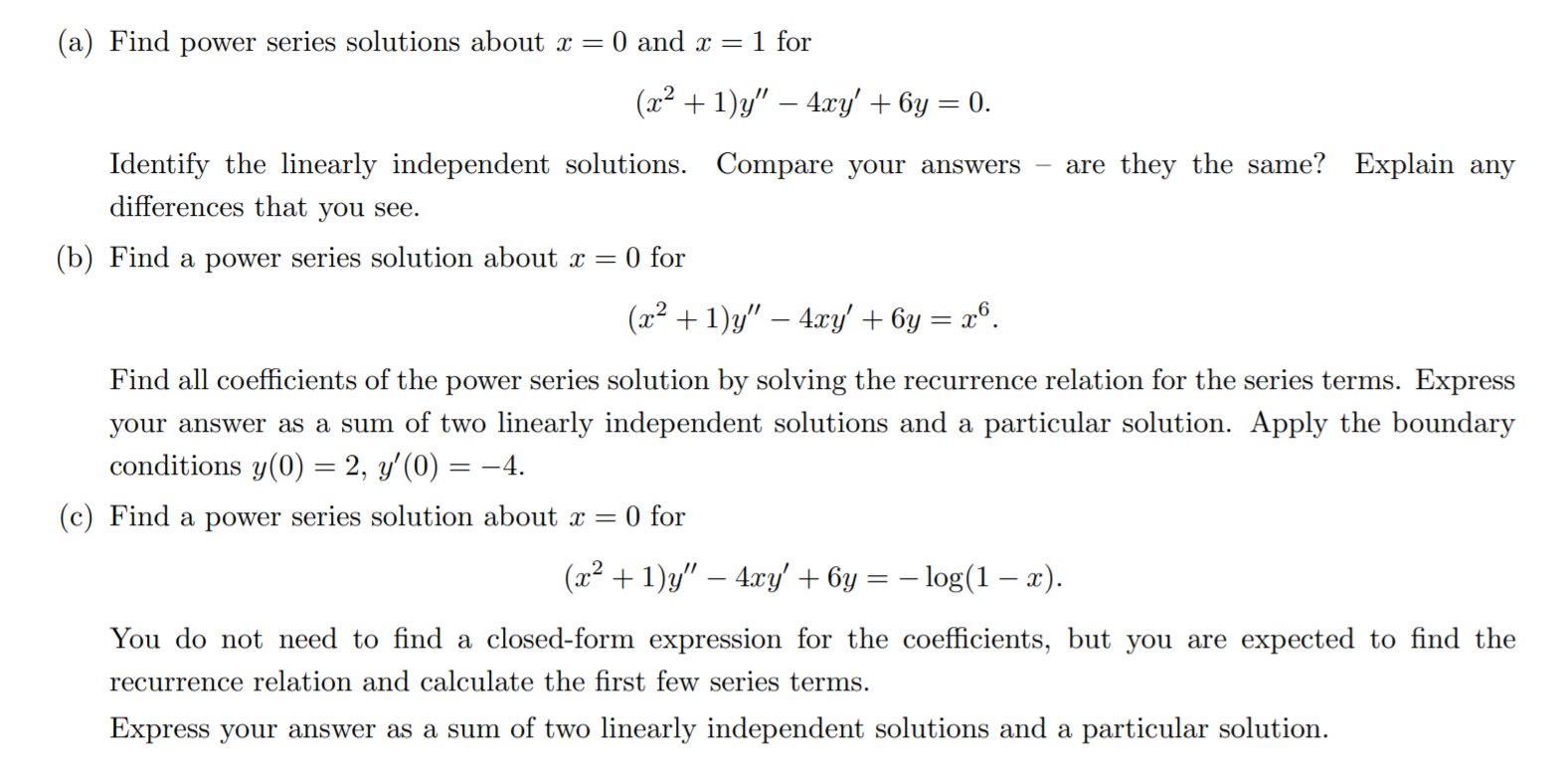 Solved (a) Find power series solutions about x = 0 and x = 1 | Chegg.com