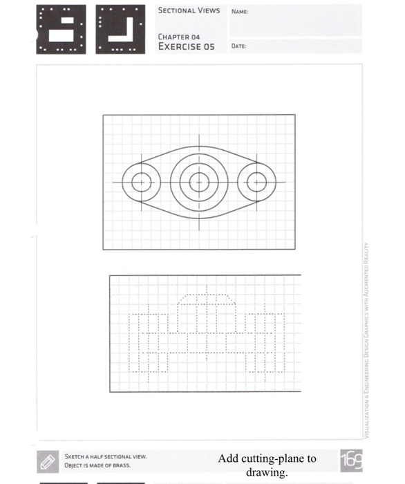 Solved SECTIONAL VIEWS NAME: CHAPTER 04 EXERCISE O5 DATE | Chegg.com