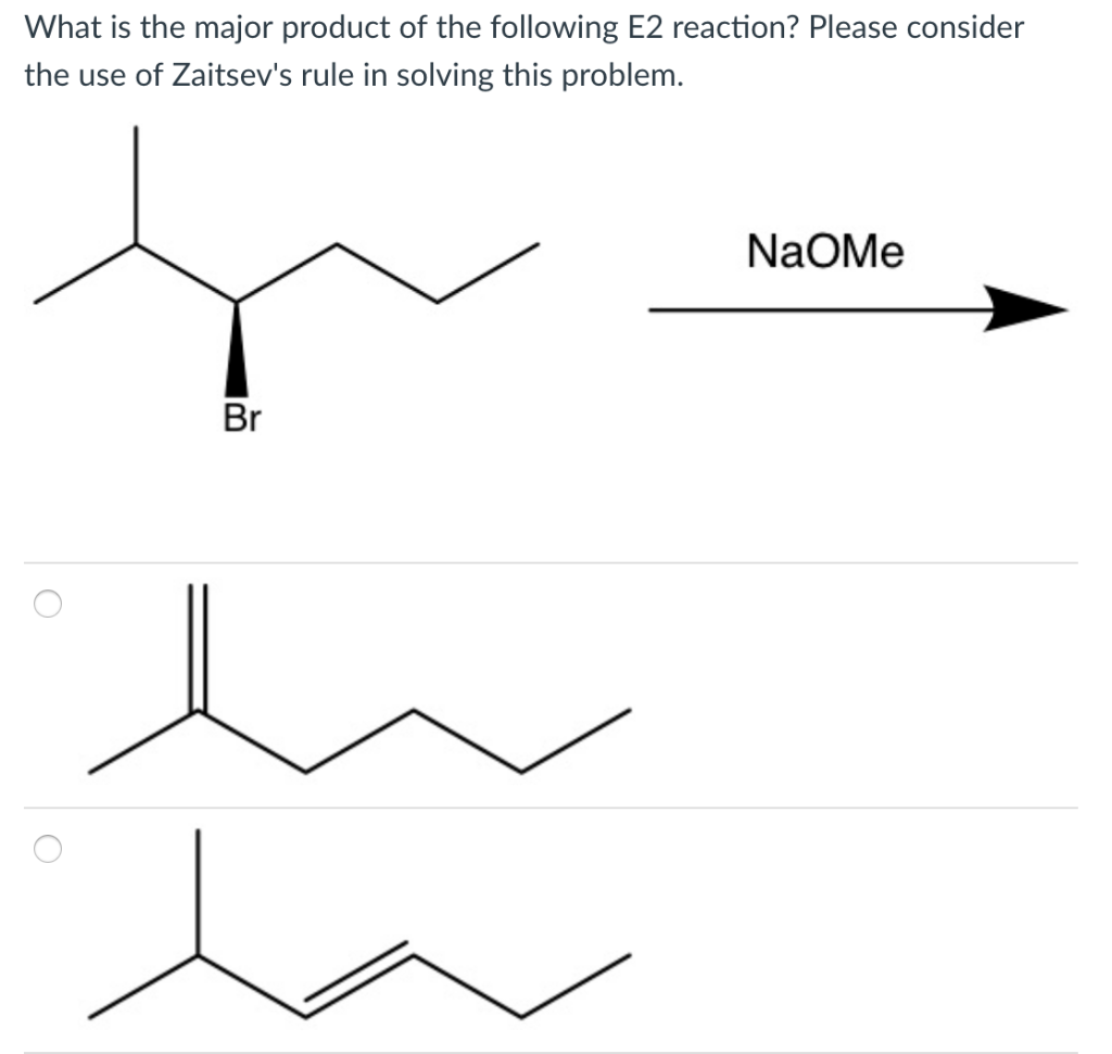 Solved What is the major product of the following E2 | Chegg.com