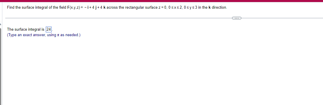 Solved Find the surface integral of the field | Chegg.com