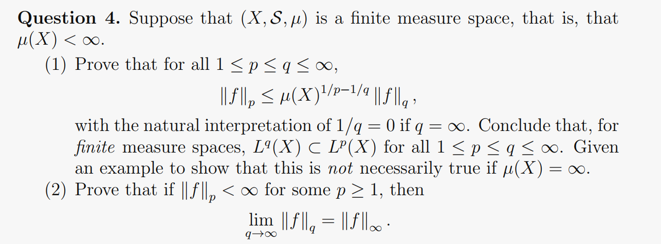 Solved Question 4. Suppose that (X,S,μ) is a finite measure | Chegg.com