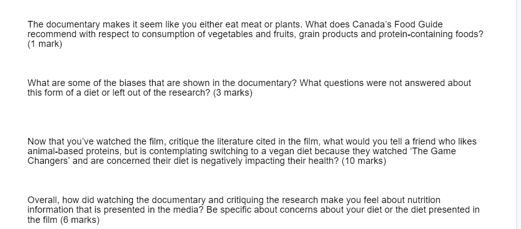 Solved The documentary makes it seem like you either eat | Chegg.com