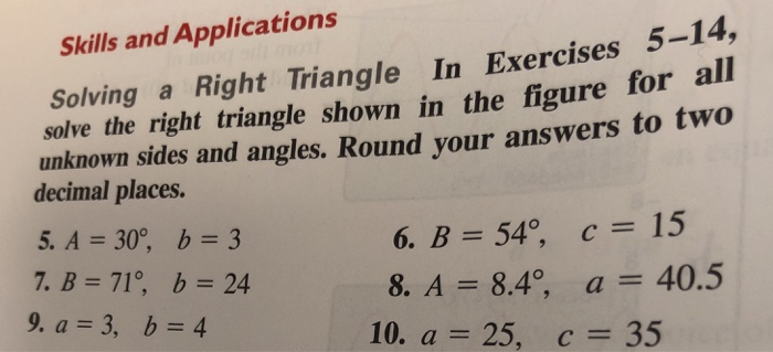 Solved Skills and Applications Solving a Right Triangle In | Chegg.com