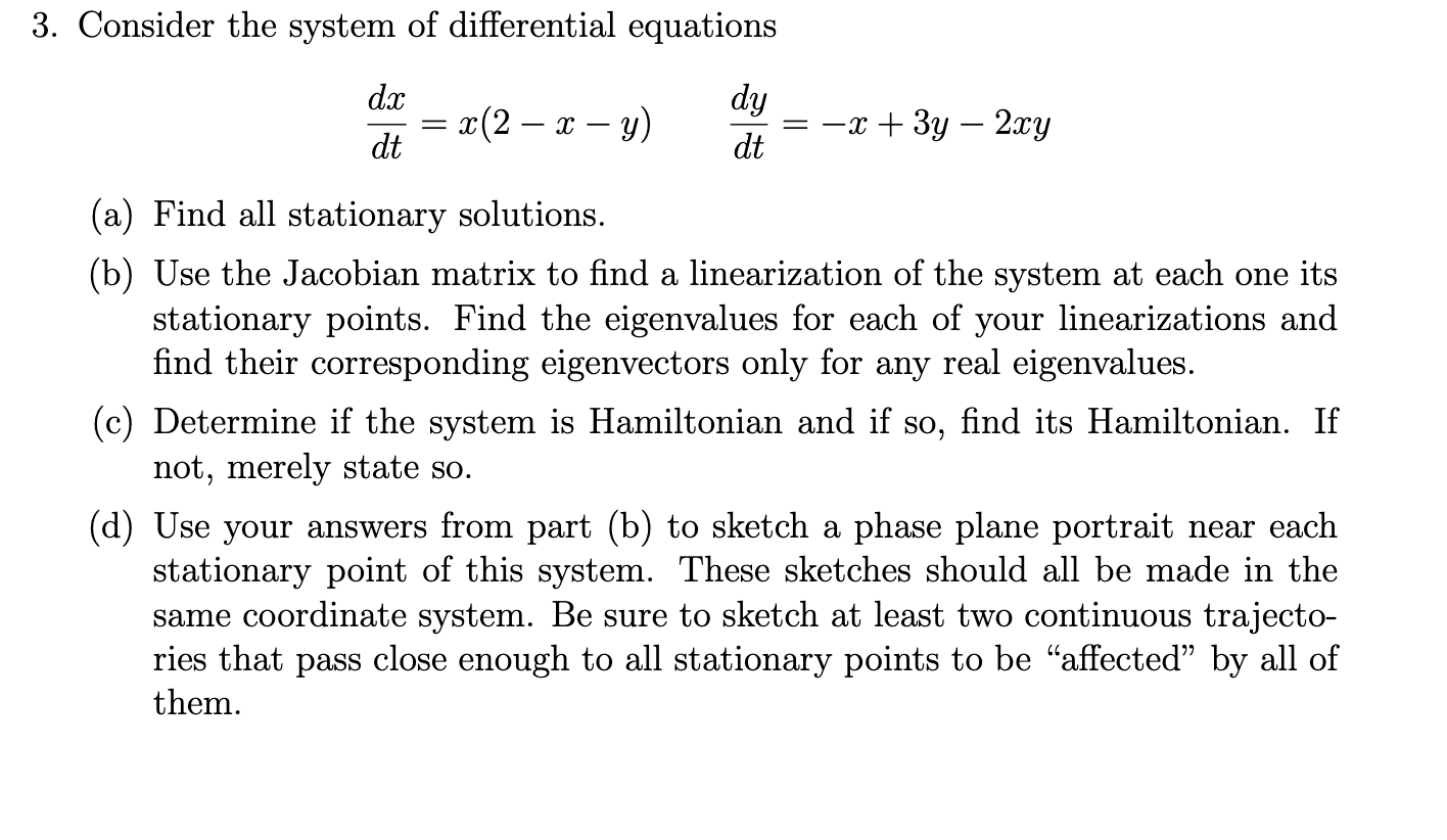 Solved 3. Consider the system of differential equations | Chegg.com