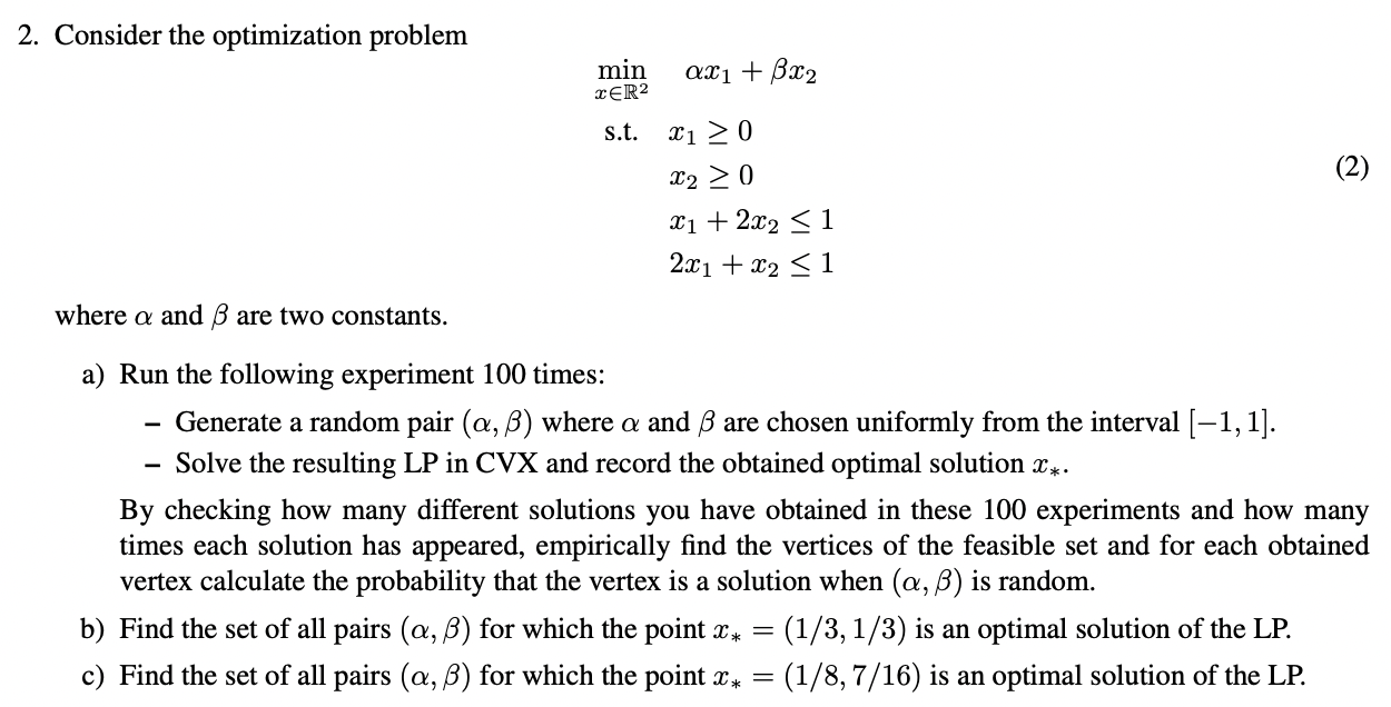 Solved 2. Consider the optimization problem minx∈R2 s.t. | Chegg.com