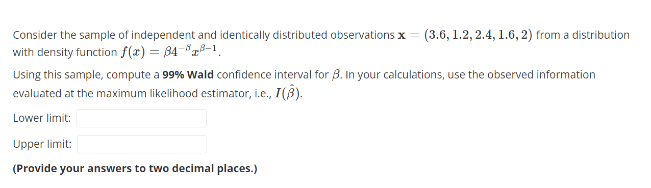 Consider the sample of independent and identically | Chegg.com