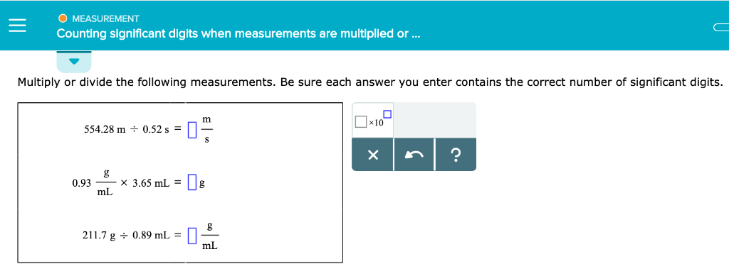 Solved O MEASUREMENT Counting significant digits when | Chegg.com