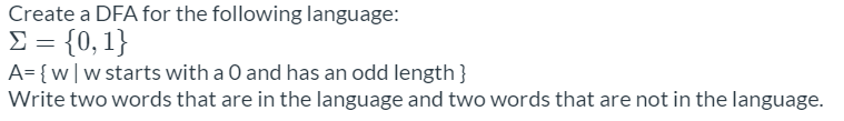 Solved Create a DFA for the following language: E = {0,1} | Chegg.com