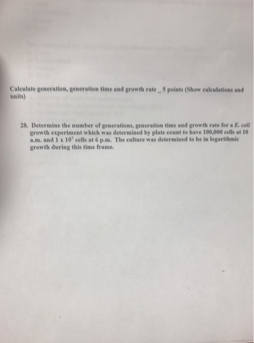 Solved Caleulate generation, generation time and growth rate | Chegg.com