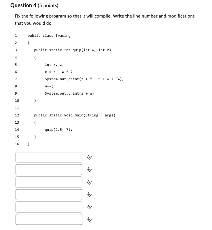 Solved Question 4 (5 ﻿points)Fix the following program so | Chegg.com