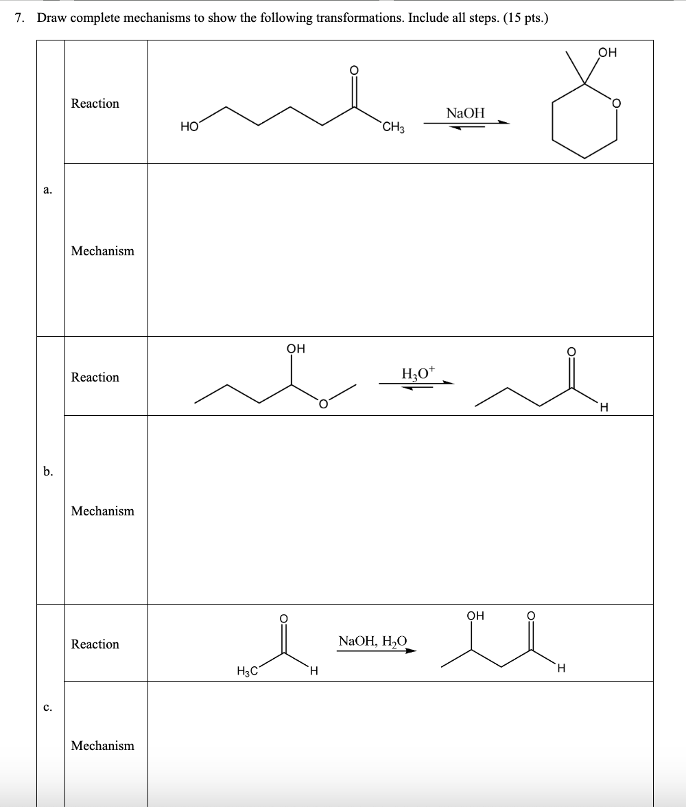 Solved Draw complete mechanisms to show the following | Chegg.com