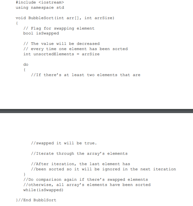 Solved #include using namespace std void BubbleSort (int | Chegg.com