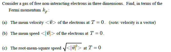 Solved Consider a gas of free non-interacting electrons in | Chegg.com