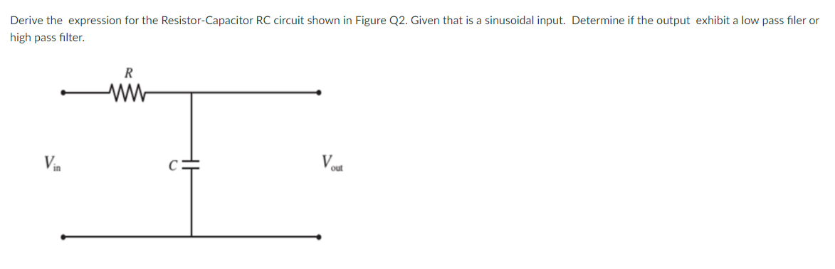 Solved Derive the expression for the Resistor-Capacitor RC | Chegg.com