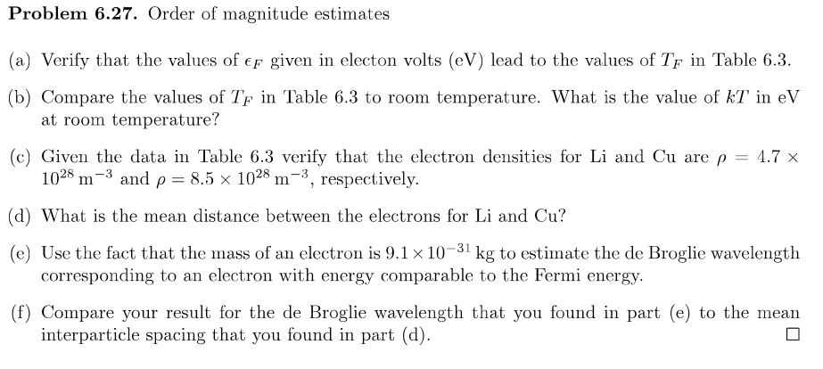 Problem 6.27. Order of magnitude estimates (a) Verify | Chegg.com