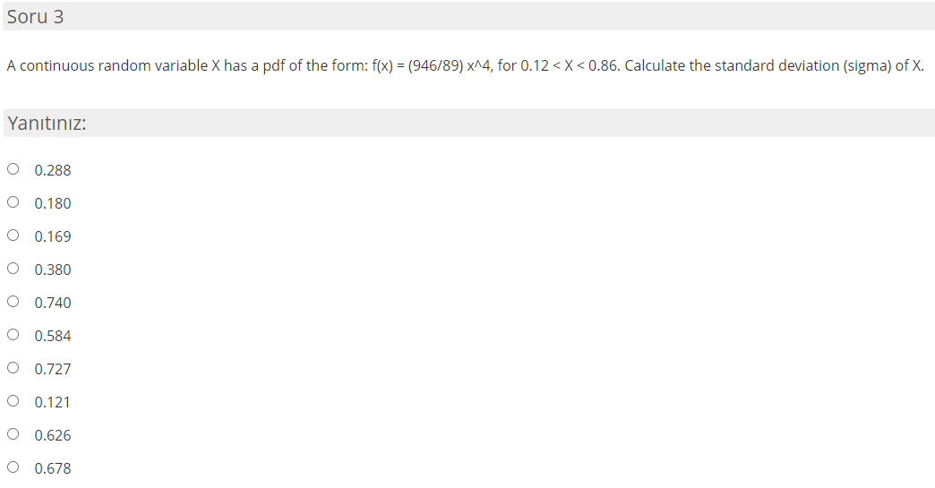 Solved Soru 3 A continuous random variable X has a pdf of | Chegg.com