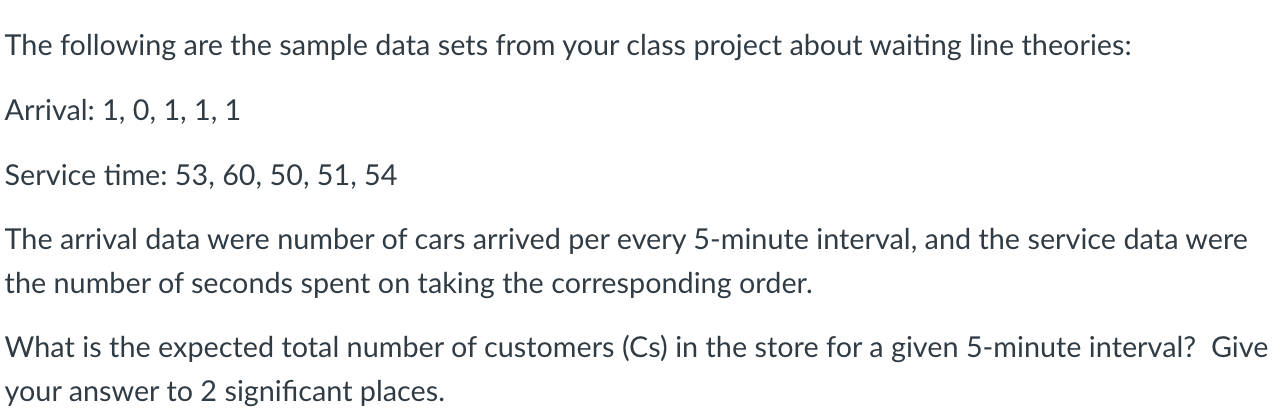 Solved The following are the sample data sets from your | Chegg.com