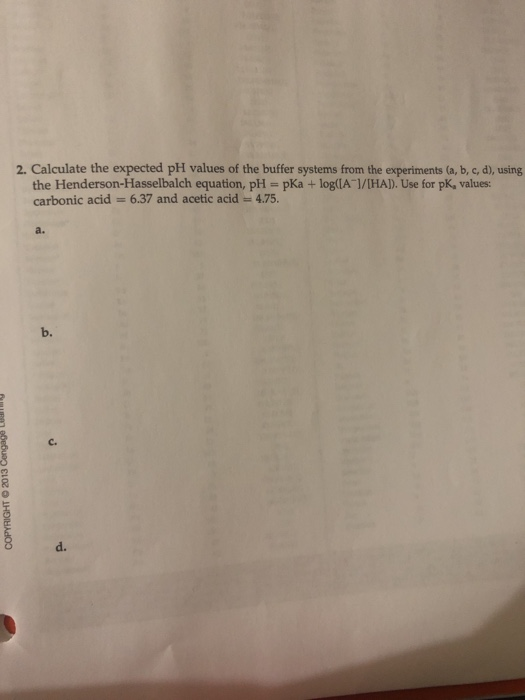 2. Calculate the expected pH values of the buffer | Chegg.com