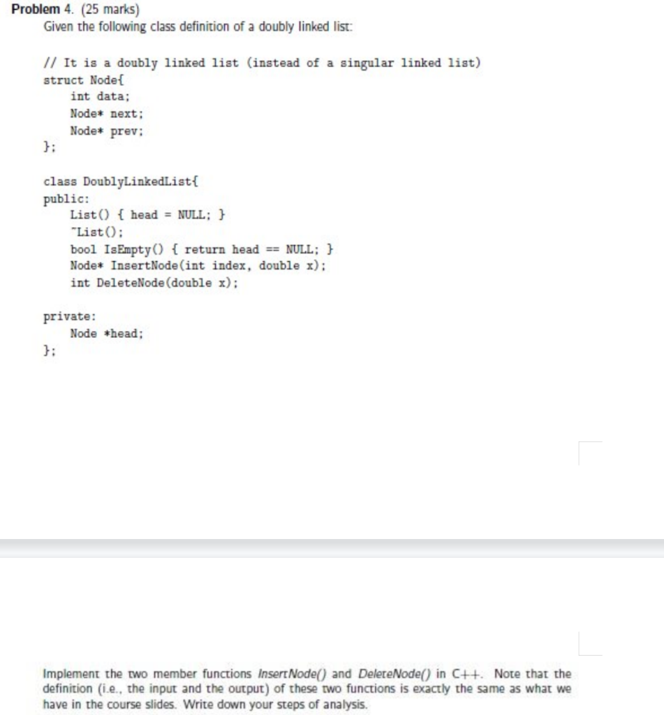 Solved Problem 4. (25 marks) Given the following class | Chegg.com