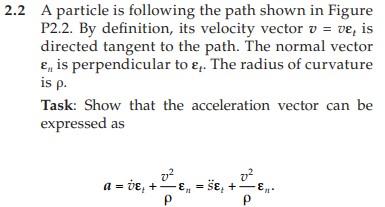 Solved 2.2 A particle is following the path shown in Figure | Chegg.com