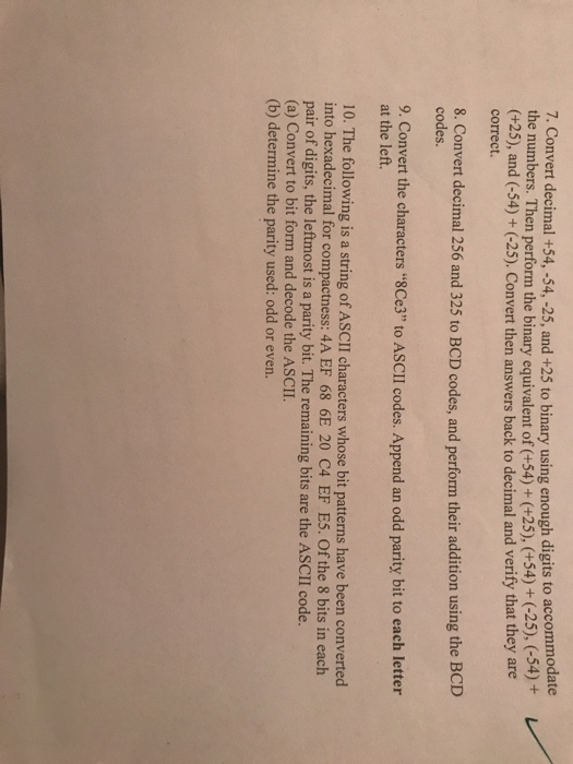 Solved 7. Convert decimal +54, -54, -25, and +25 to binary | Chegg.com