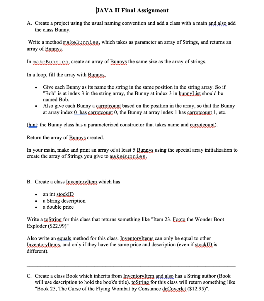 Solved JAVA II Final Assignment A. Create a project using | Chegg.com