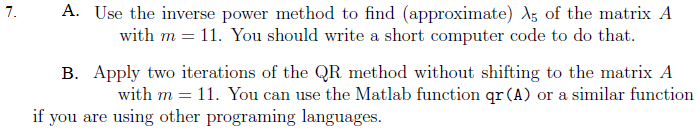 7. A. Use the inverse power method to find | Chegg.com