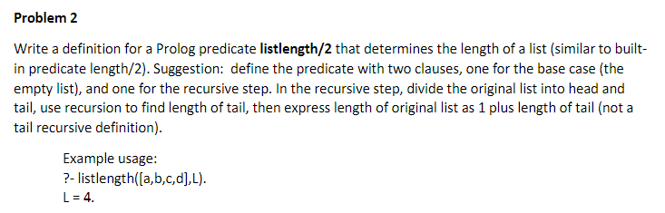 Solved Problem 2 Write a definition for a Prolog predicate | Chegg.com