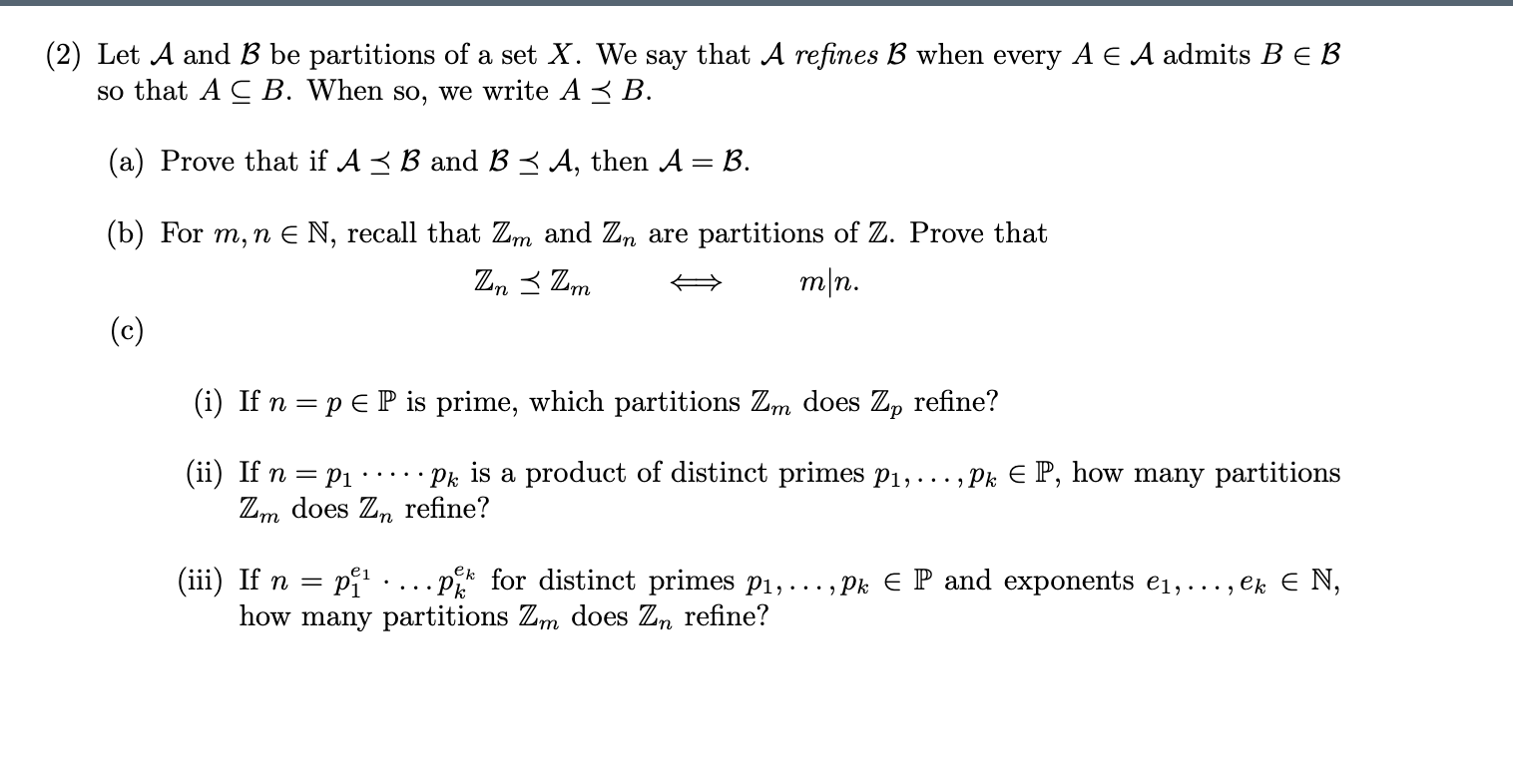 Solved (2) Let A and B be partitions of a set X. We say that | Chegg.com