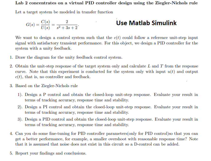 Lab 2 concentrates on a virtual PID controller design | Chegg.com