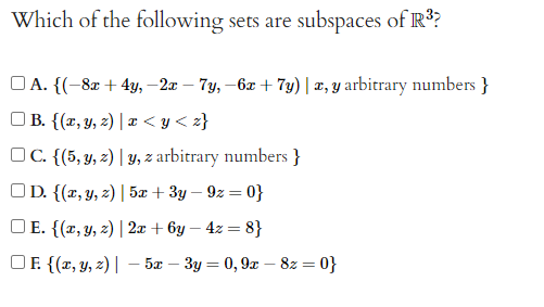 Solved Which of the following sets are subspaces of R3 ? A. | Chegg.com