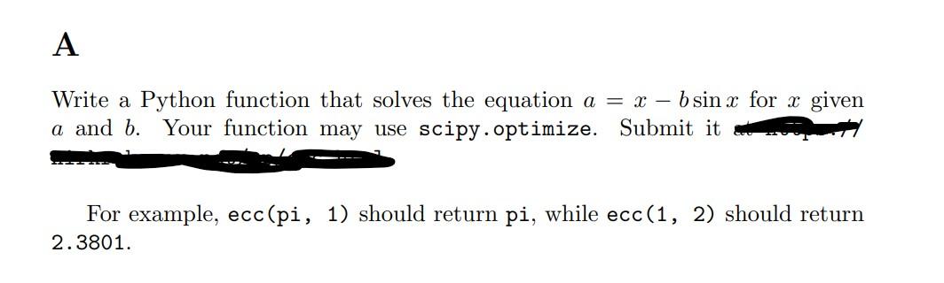 Solved A Write a Python function that solves the equation a | Chegg.com