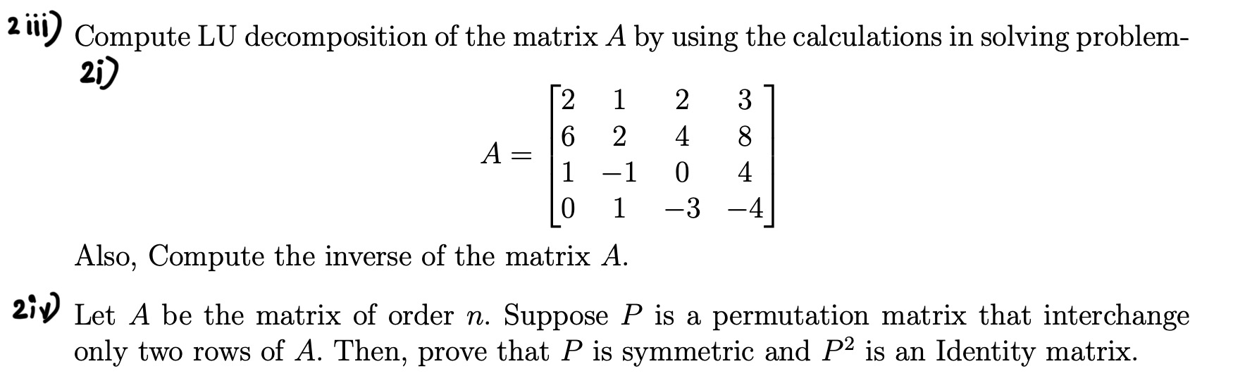 2i) Find the inverse of the following matrices | Chegg.com