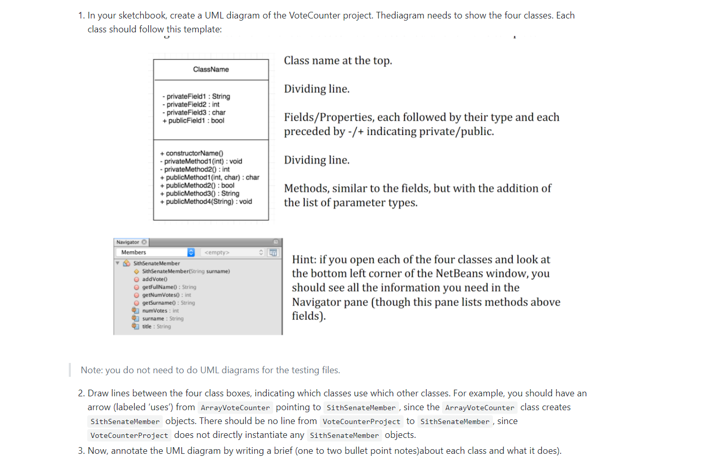 1. In your sketchbook, create a UML diagram of the | Chegg.com
