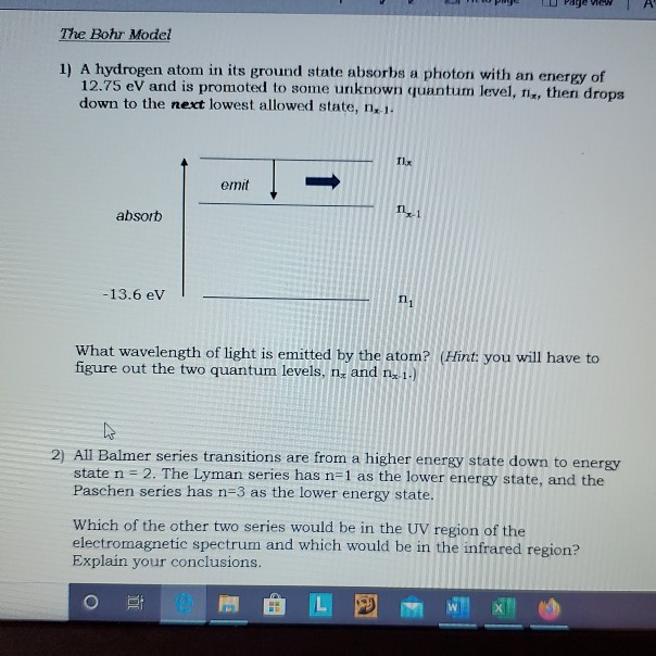 Solved The Bohr Model 1) A hydrogen atom in its ground state | Chegg.com