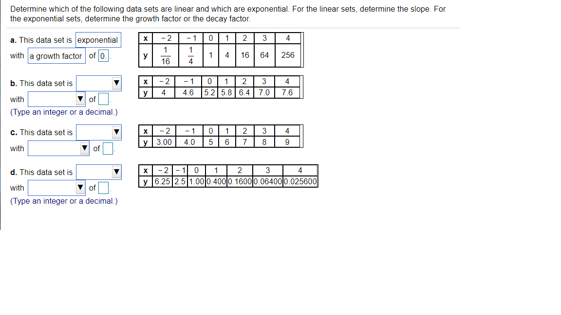 Solved Determine which of the following data sets are linear | Chegg.com