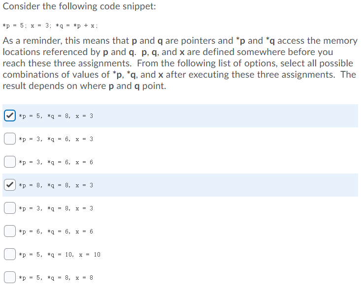 Solved Consider the following code snippet: *p = 5; x = 3: | Chegg.com