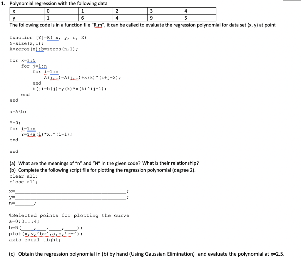 Solved 1. Polynomial regression with the following data X 0 | Chegg.com