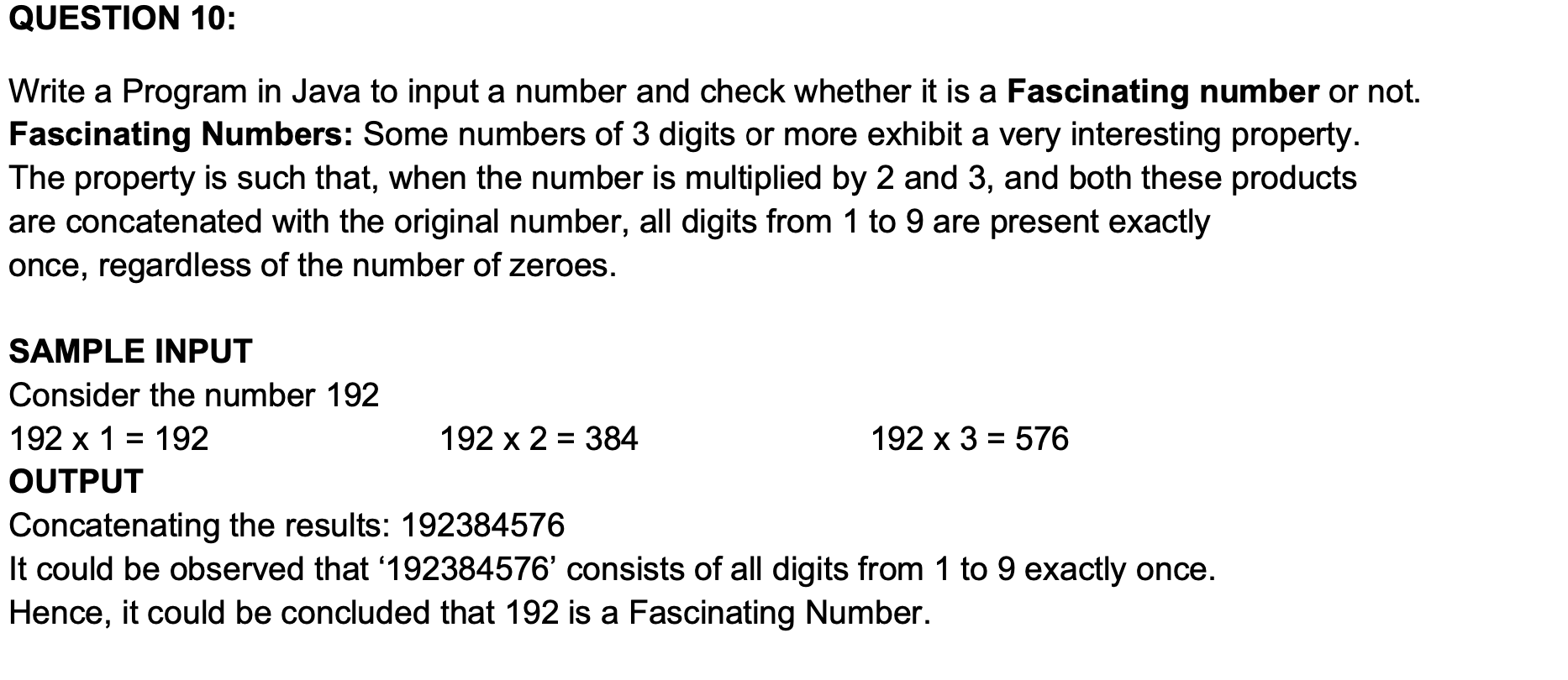 Solved QUESTION 10: Write a Program in Java to input a | Chegg.com