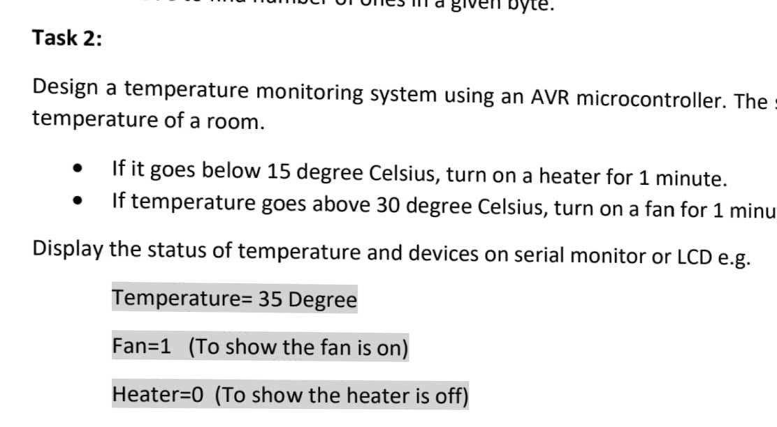 Solved given byte. Task 2: Design a temperature monitoring | Chegg.com