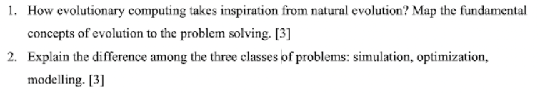 Solved 1. How evolutionary computing takes inspiration from | Chegg.com