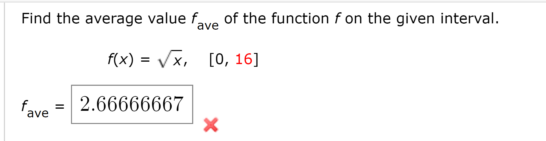 Solved Find the average value fave of the function f on the | Chegg.com