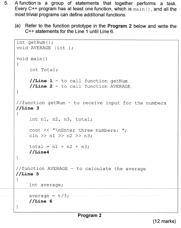 Solved 5 A Function Is A Group Of Statements That Together