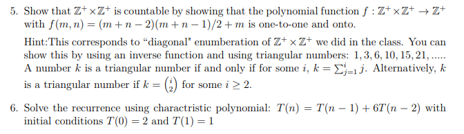 Solved 5. Show that Z+×Z+is countable by showing that the | Chegg.com